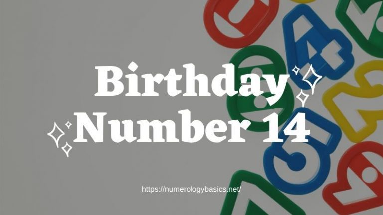 Birthday Number 14 or Gift Number 14 - Numerology Basics