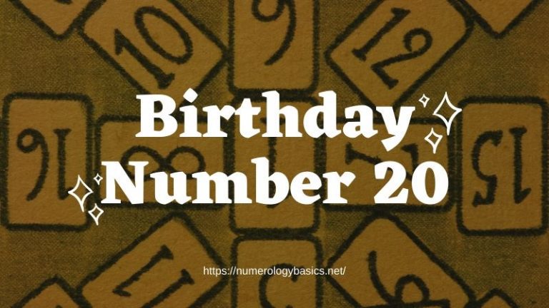 Birthday Number 20 or Gift Number 20 - Numerology Basics