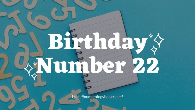 Birthday Number 22 or Gift Number 22 - Numerology Basics
