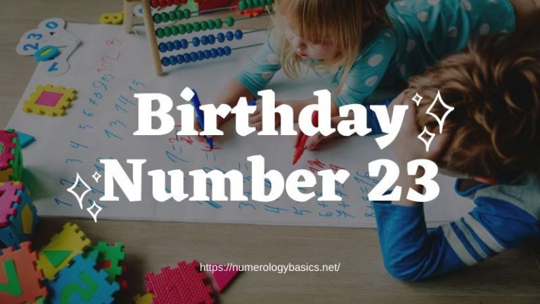 Birthday Number 23 or Gift Number 23 - Numerology Basics